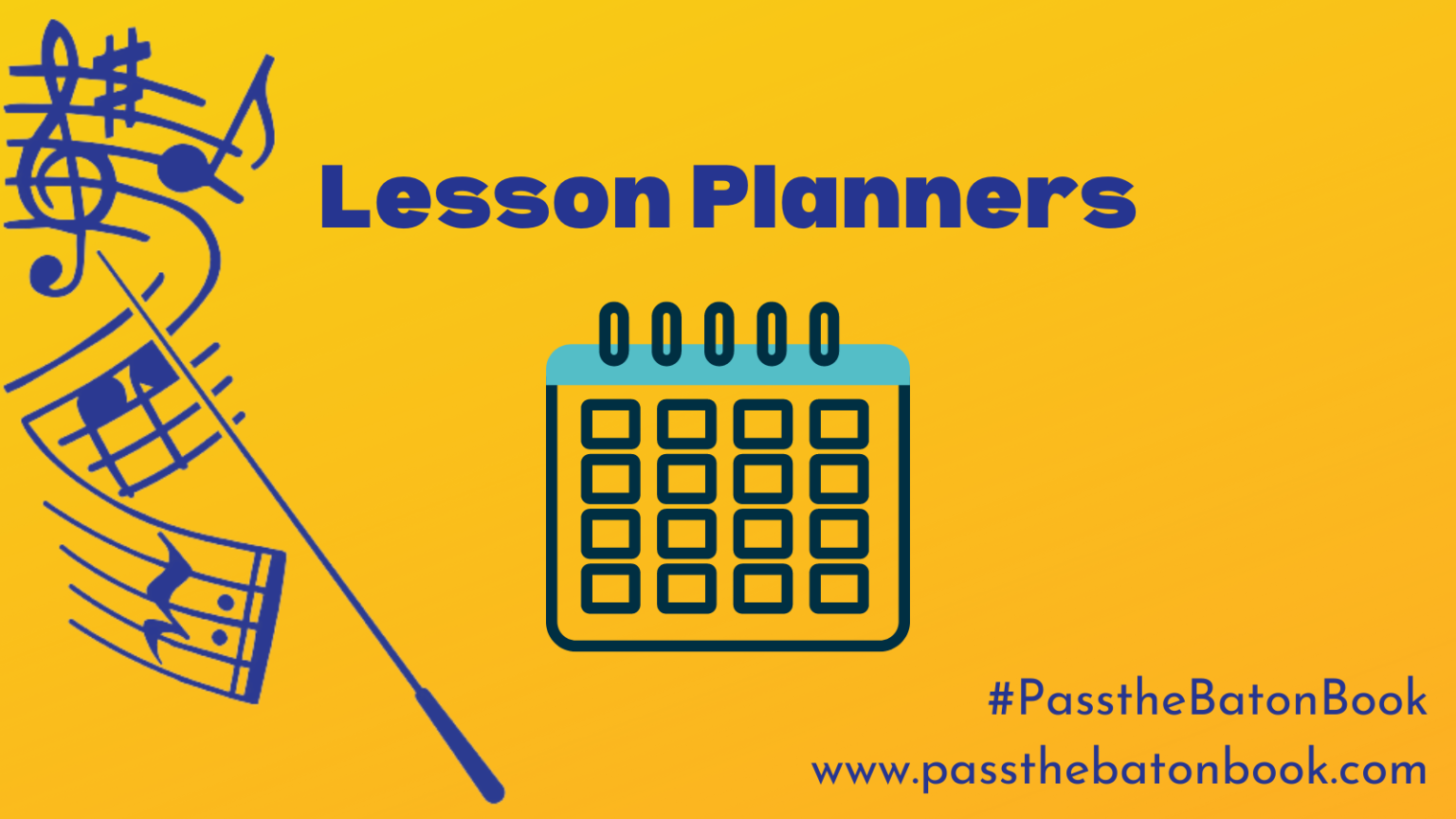 Lesson Planners - Pass the Baton