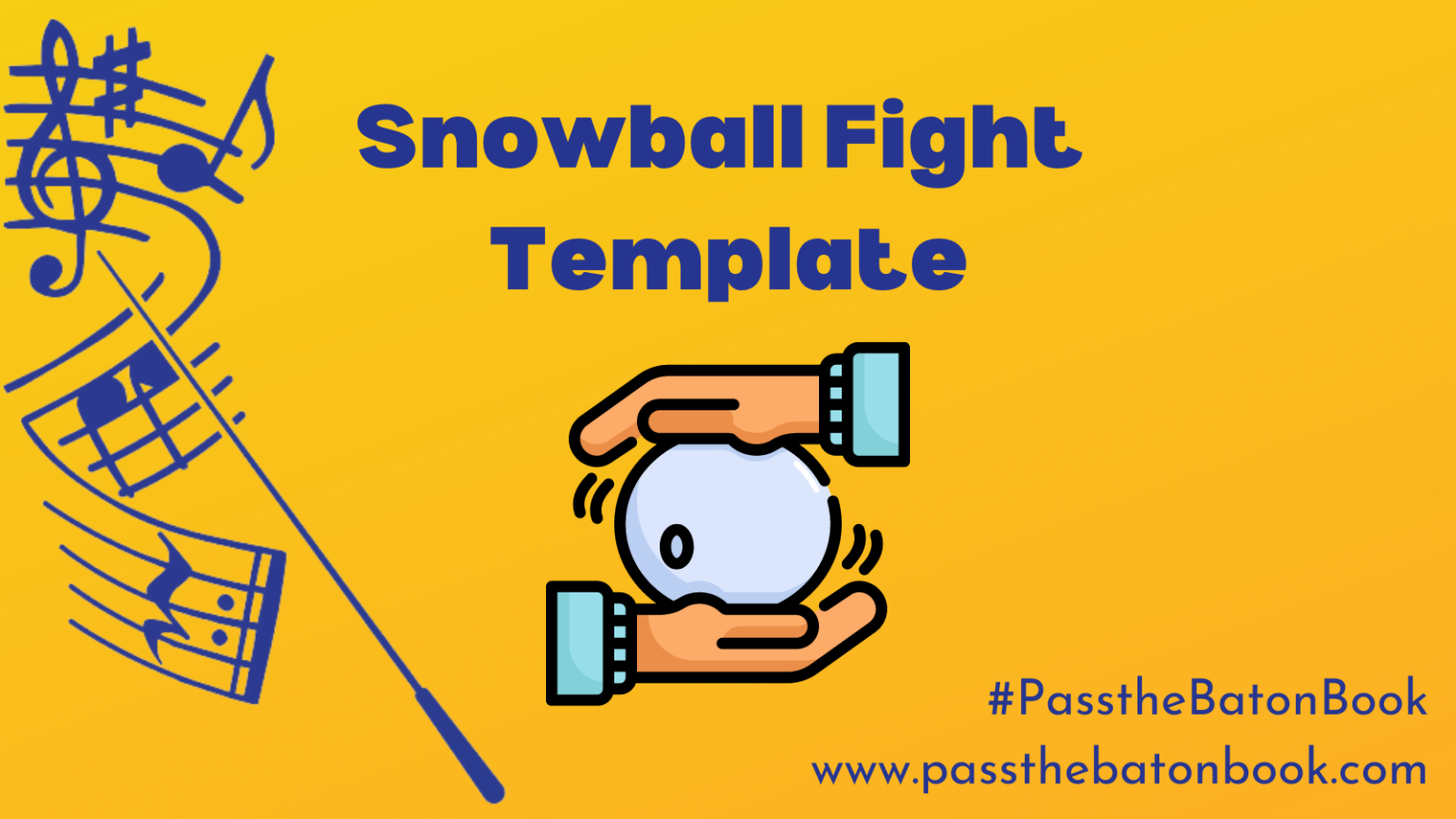 Snowball Fight - Pass the Baton